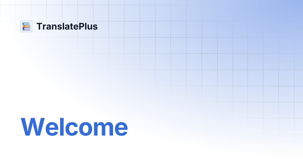 Welcome | TranslatePlus
